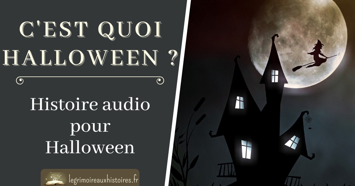 Histoire Halloween pour petit : "C'est quoi Halloween
